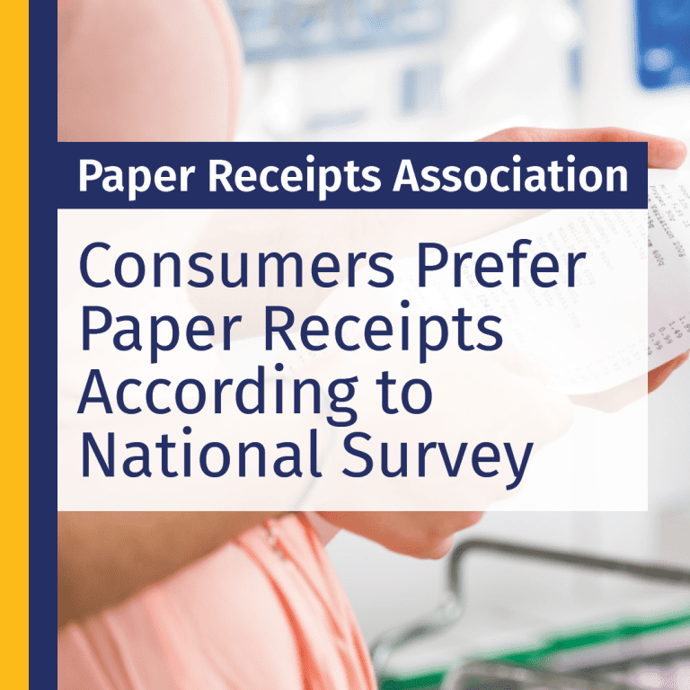 Consumers Prefer Paper Receipts According to National Survey - PRCA